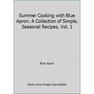 The Blue Apron Cookbook - Walmart.com