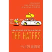 The Haters : A Novel (Paperback) - Walmart.com