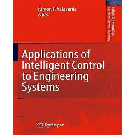 Applications Of Intelligent Control To Engineering Systems | Walmart Canada
