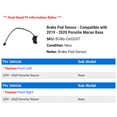 Brake Pad Sensor - Compatible with 2019 - 2020 Porsche Macan Base ...
