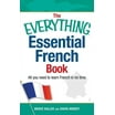 French: Your Ultimate Guide to Learning French Fast, Including Grammar ...