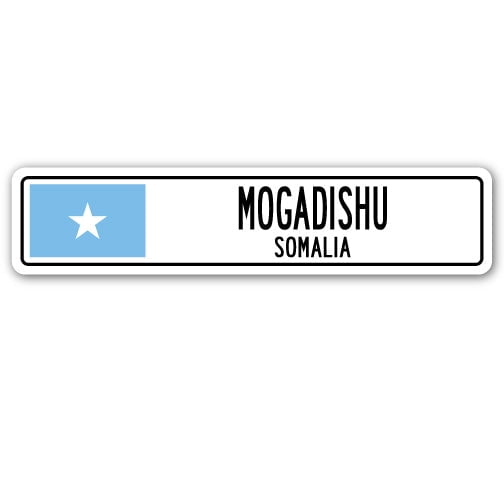 MOGADISHU SOMALIA Street Sign Somali flag city country road wall gift ...