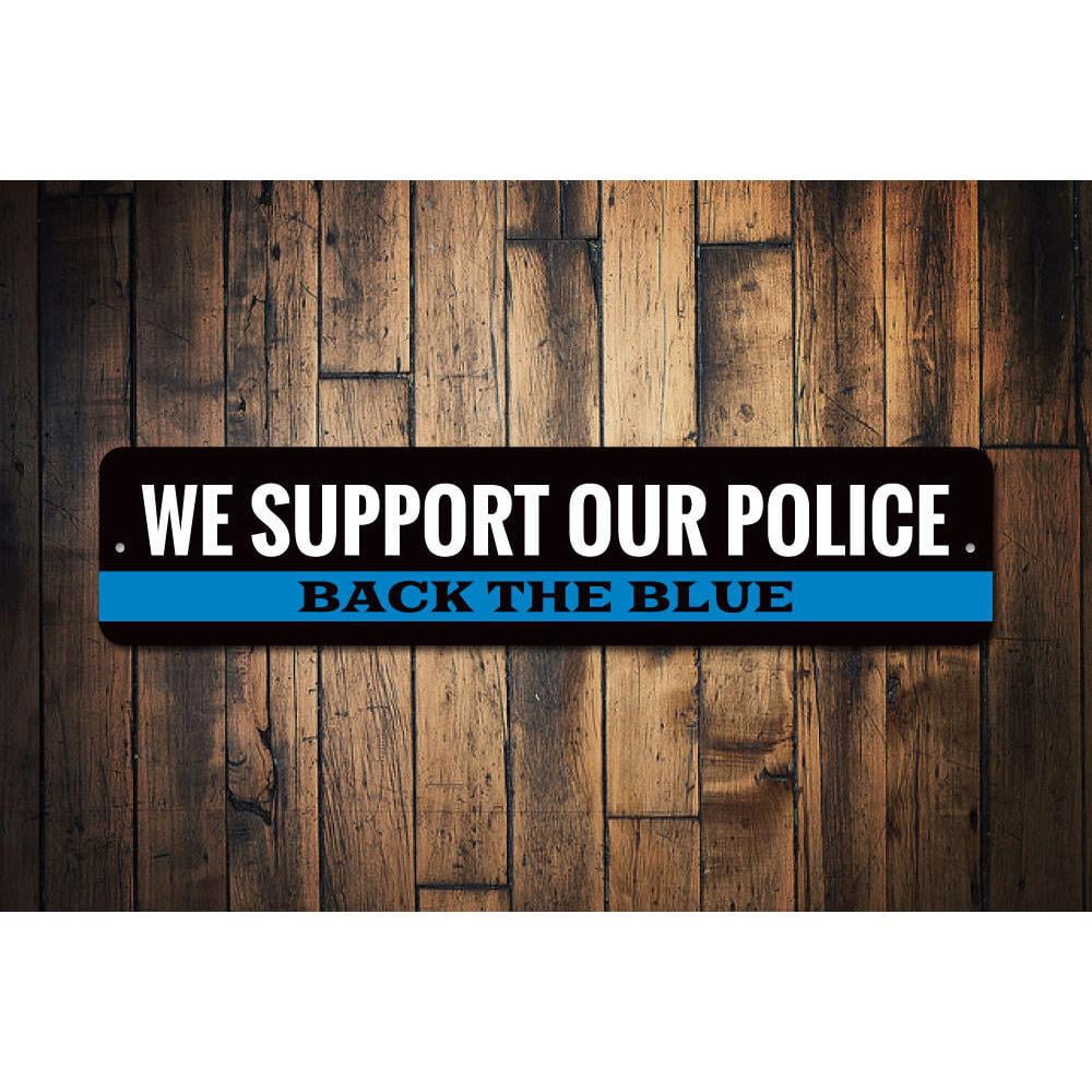 Police Support Back the Blue Novelty Decor, Metal Wall Sign - 4x18 ...