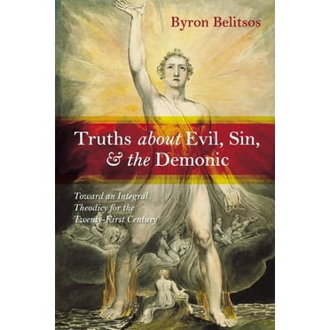 Demonic Foes: My Twenty-Five Years as a Psychiatrist Investigating ...