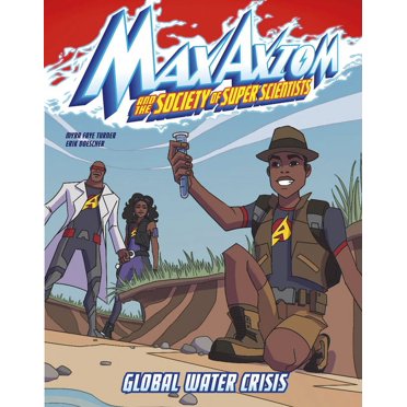 Investigating the Scientific Method with Max Axiom, Super Scientist ...