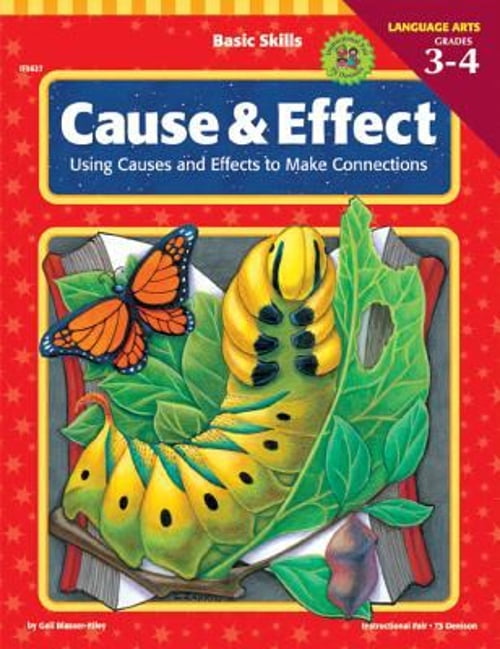 Pre-Owned Cause and Effect, Grade 3-4 : Using Causes and Effects to ...