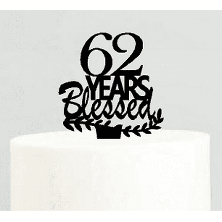 62nd Birthday / Anniversary Blessed Years Cake Decoration Topper ...