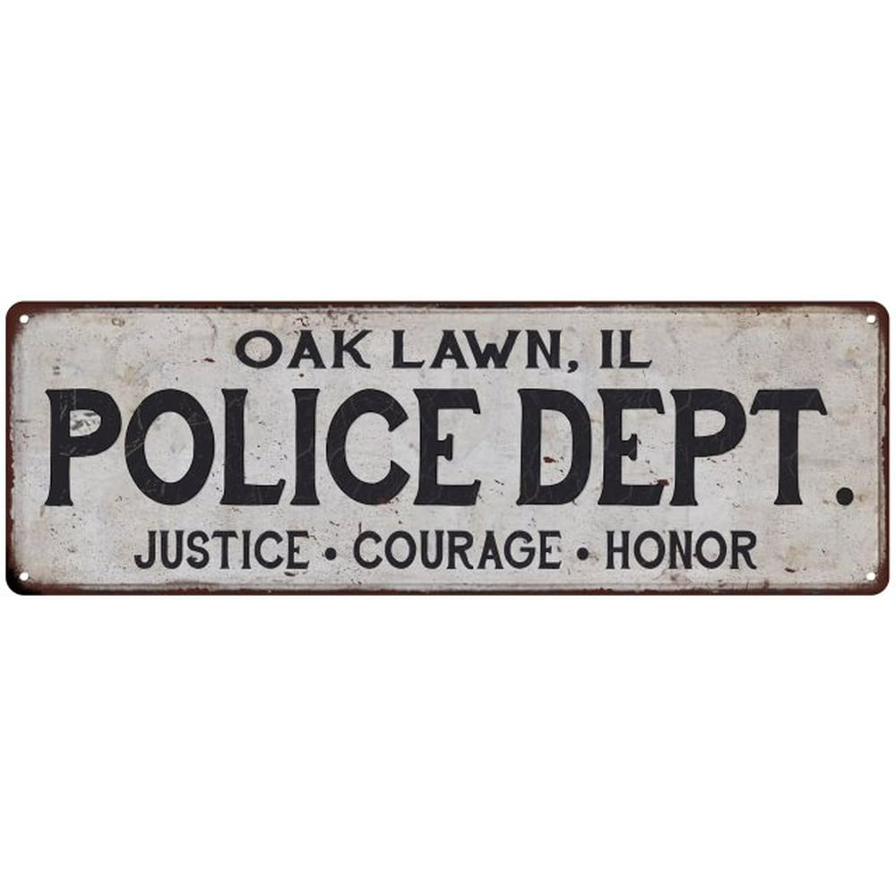OAK LAWN, IL POLICE DEPT. Home Decor Metal Sign Gift 6x18 106180012651 ...