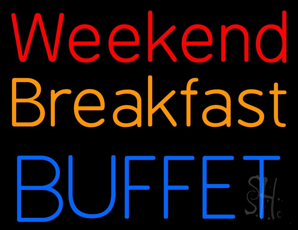 Weekend Breakfast Buffet LED Neon Sign 24 x 31 - inches, Black Square ...