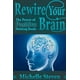 Rewire Your Brain : The Power of Positive Thinking Books (Paperback ...