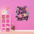 Have Faith In Yourself Faithful Trust Appreciative Grateful Quote Wall ...