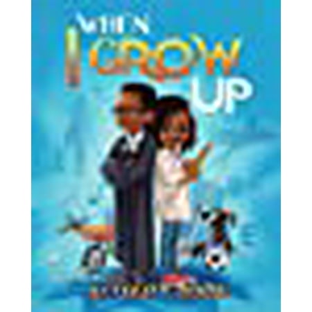 When I Grow Up | Walmart Canada