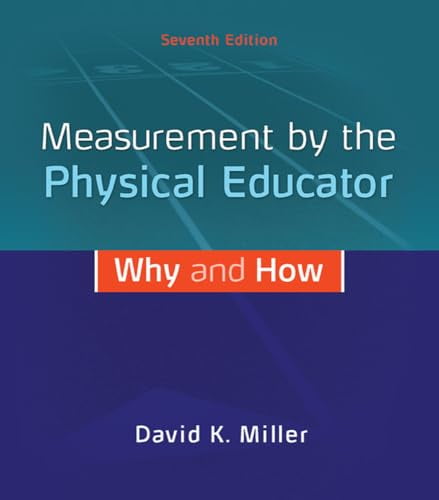 Pre-Owned Measurement by the Physical Educator: Why and How (Hardcover ...