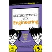 Dummies Junior Getting Started with Engineering: Think Like an Engineer ...