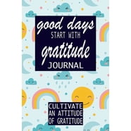 Daily Gratitude Journal: A 52-Week Mindful Guide to Becoming Grateful ...