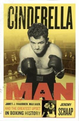 Pre-Owned Cinderella Man: James J. Braddock, Max Baer, And The Greatest ...