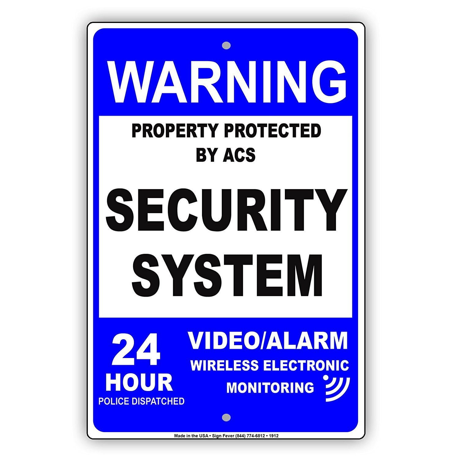 Warning Property Protected By ACS Security System Video Alarm Wireless ...