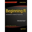 Beginning R: An Introduction to Statistical Programming, (Paperback ...