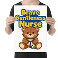 Brave Gentleness Nurse Poster Art - Pediatric Nurse Decor - 13x19 ...