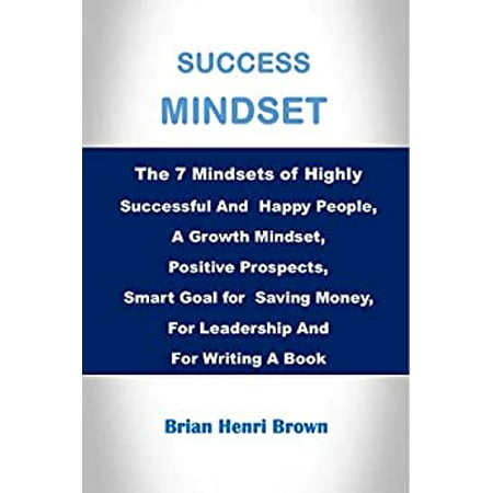 SUZH Success MINDSET: : The 7 Mindsets of Highly Successful And Happy ...