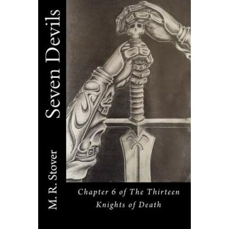 Seven Devils: Chapter 6 of the Thirteen Knights of Death | Walmart Canada
