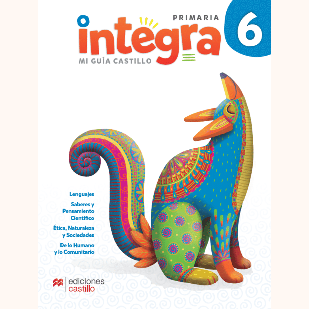 Integra Mi Guía Castillo 6 / Leo y Comparto y Nivelación y Práctica ...