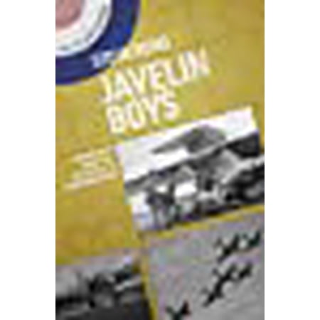 Javelin Boys: Air Defence from the Cold War to Confrontation (The Jet ...
