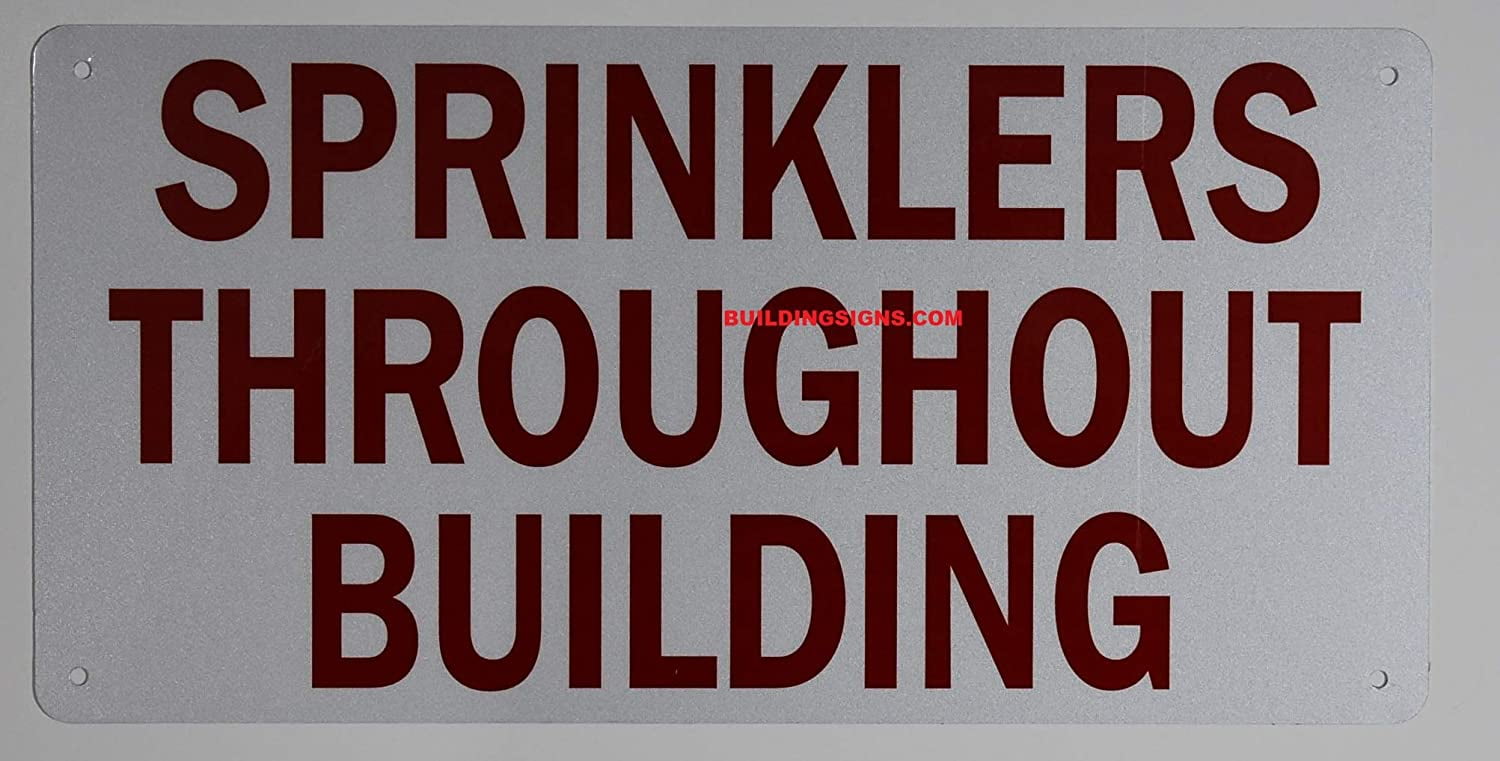 SPRINKLERS Throughout Building Sign (White,Aluminum 6x12)(ref-2022-4 ...