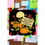 Welcome Great Pumpkin Sign
