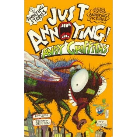 Just Annoying by Andy Griffiths/Terry Denton | Walmart Canada