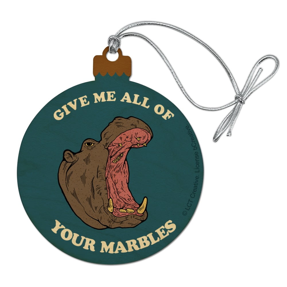 Give Me All Of Your Marbles Hippo Funny Humor Wood Christmas Tree ...