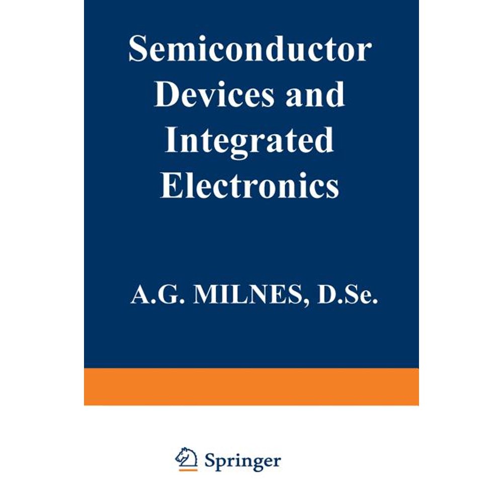 Semiconductor Devices and Integrated Electronics (Paperback) - Walmart ...