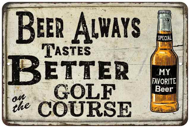 Beer Better on the Golf Course Vintage Look Chic 8 x 12 Matte Finish ...