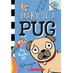 Diary of a Pug Paws for a Cause: A Branches Book (Diary of a Pug #3 ...