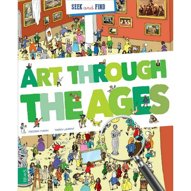 Seek & Find Art Through the Ages (Hardcover) - Walmart.com