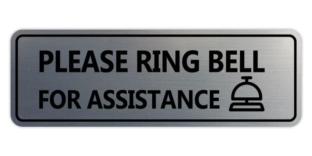 Standard Please Ring Bell for Assistance (Bell) Sign (Brushed Silver ...