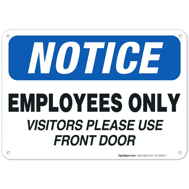 Employees Only Sign, Visitors Please Use Front Door Sign, - Walmart.com
