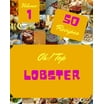50 Lobster Appetizer Recipes : A Lobster Appetizer Cookbook that Novice ...