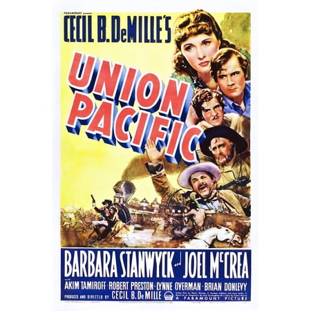 Union Pacific From Top: Barbara Stanwyck Joel Mccrea Robert Preston ...