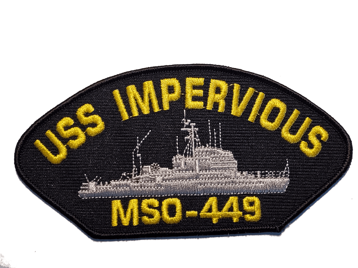 USS IMPERVIOUS MSO-449 Ship Patch - Great Color - Veteran Owned ...