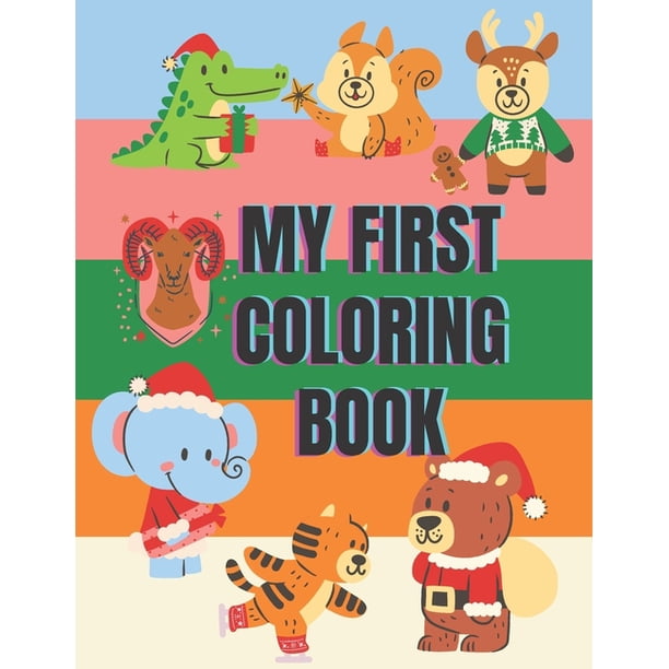 My First Coloring Book: Toddler coloring books, Preschool workbooks age ...