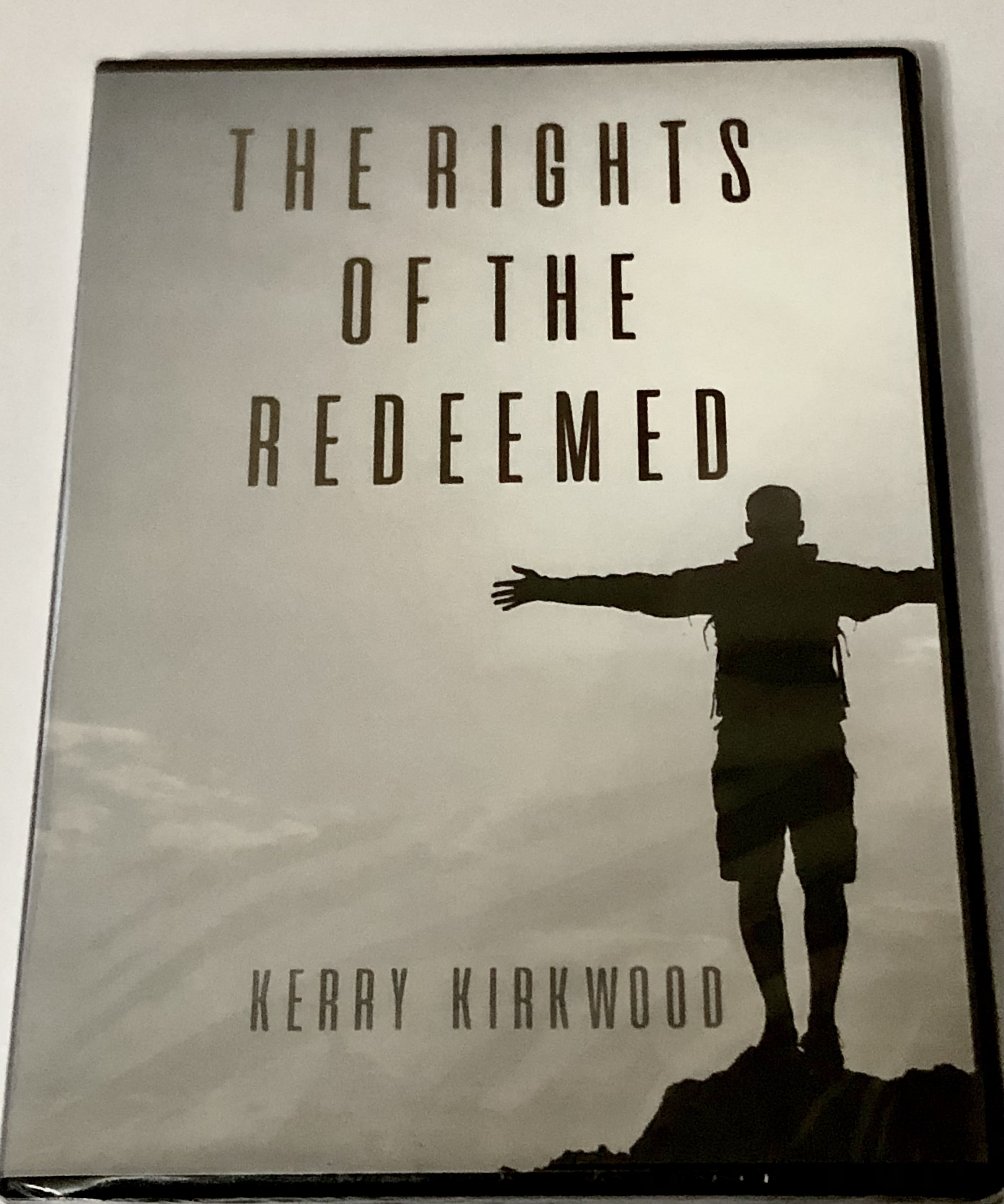 The Rights of the Redeemed Kerry Kirkwood Digital Audio Christian Power ...