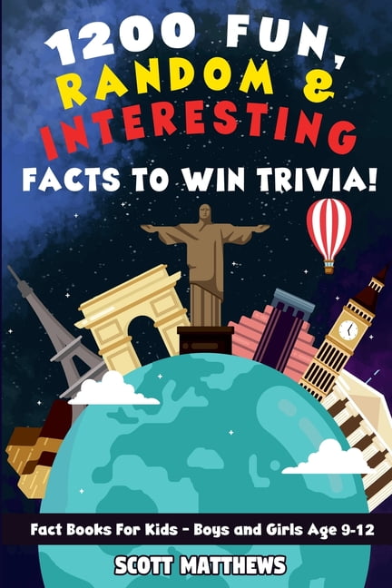 1200 Fun, Random, & Interesting Facts To Win Trivia! - Fact Books For ...