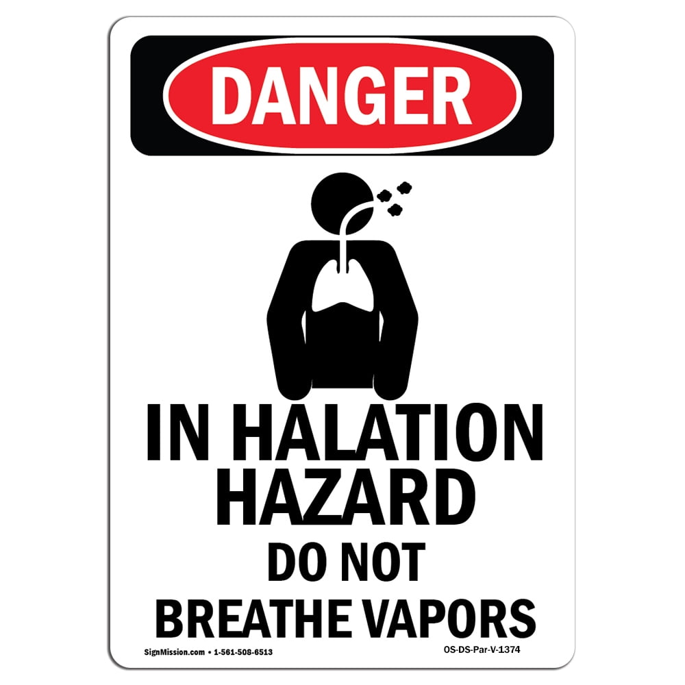 OSHA Danger Sign - Inhalation Hazard Do | Choose from: Aluminum, Rigid ...