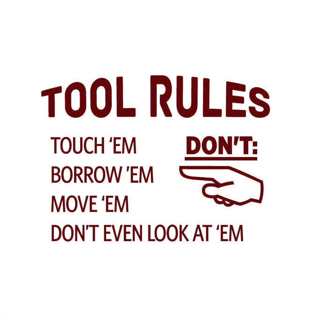 Tool Rules Vinyl Sticker - Large - Dark Red - Walmart.com