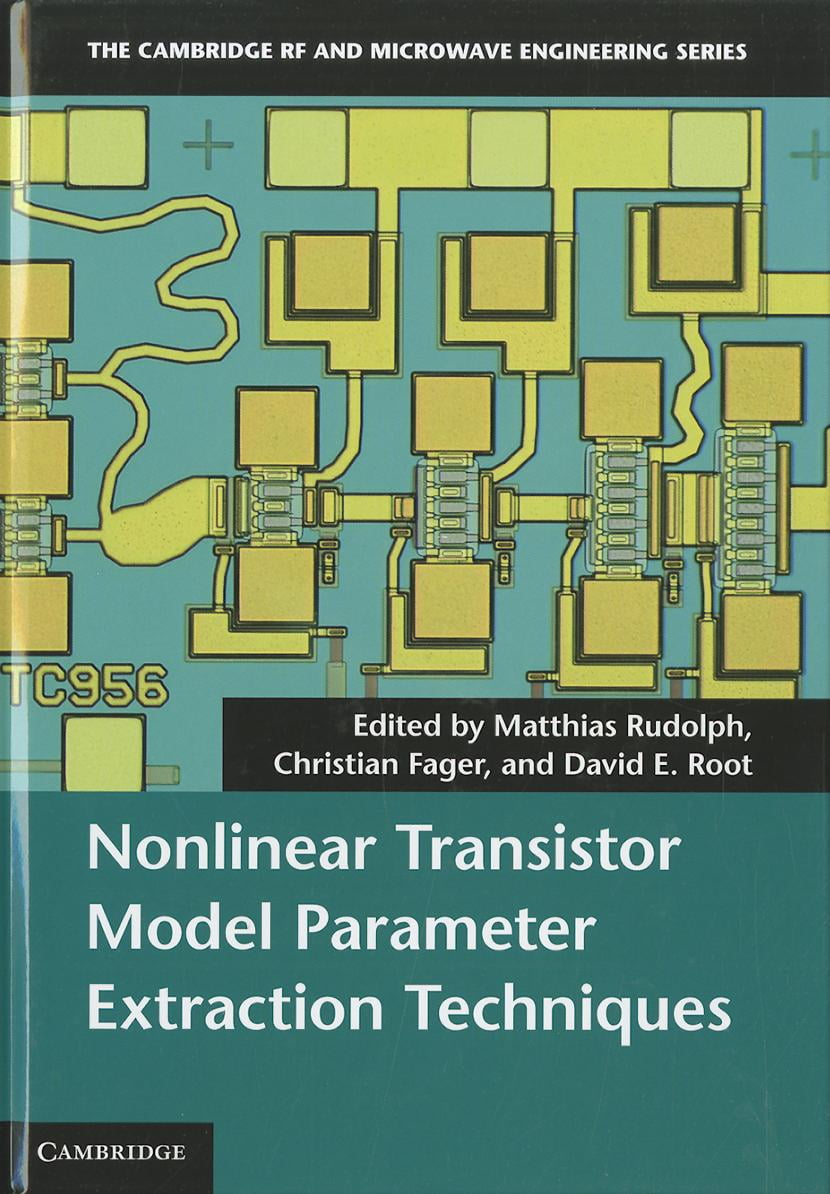 Cambridge Rf And Microwave Engineering Nonlinear Transistor Model Parameter Extraction