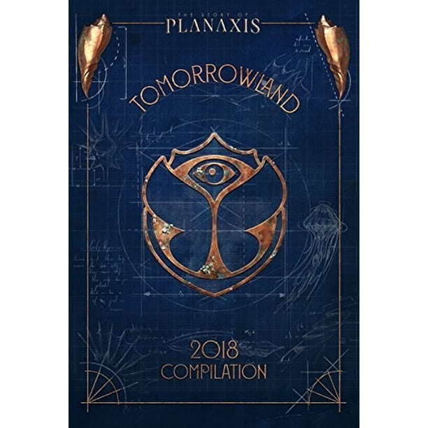 Tomorrowland 2018: Story Of Planaxis / Various (CD) - Walmart.com