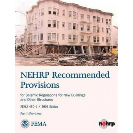 Nehrp Recommended Provisions for Seismic Regulations for New Buildings ...