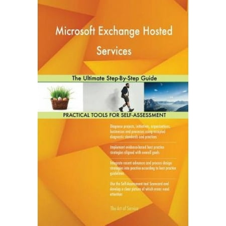 Microsoft Exchange Hosted Services: The Ultimate Step-By-Step Guide ...