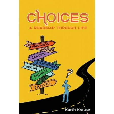 Choices: A Roadmap Through Life | Walmart Canada